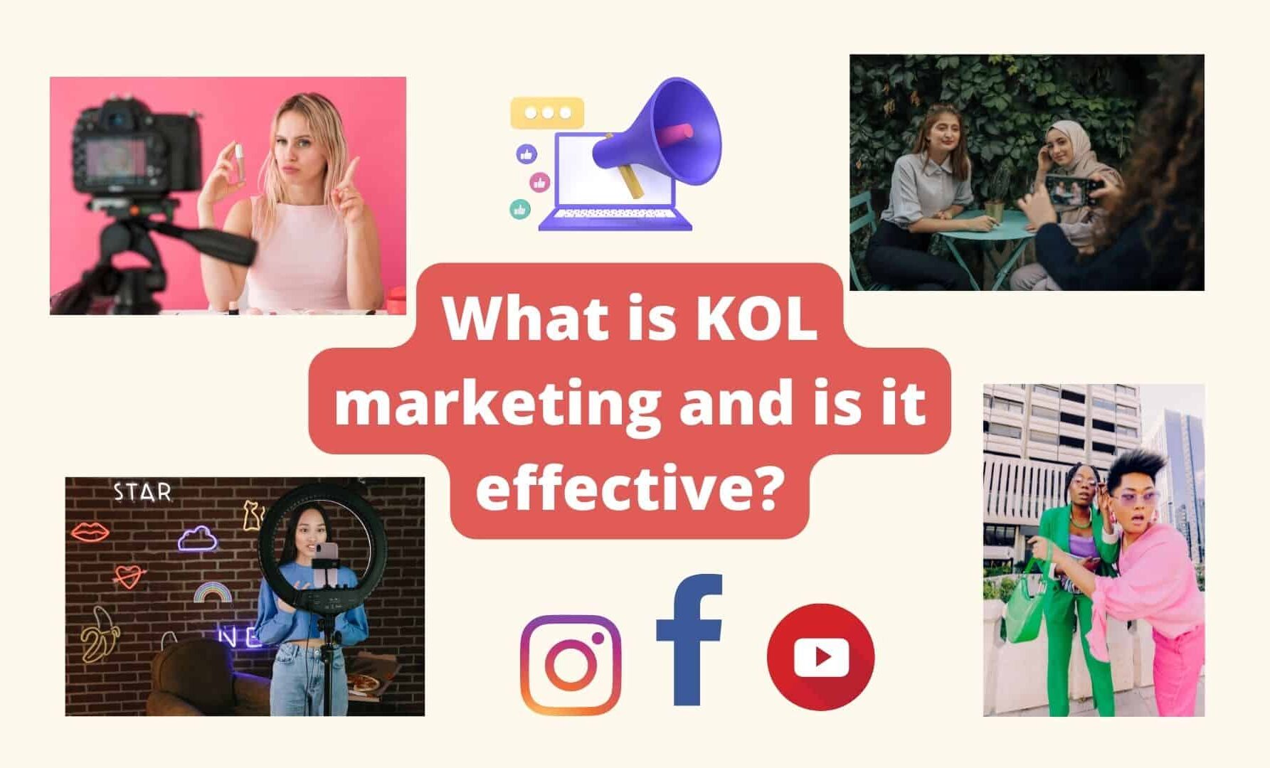 What Is KOL Marketing And Is It Effective? - Earnmodes